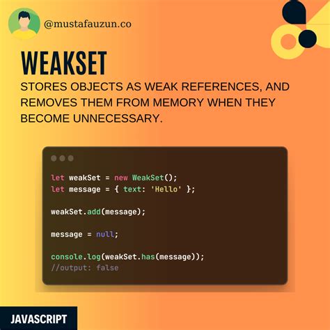 Javascript WeakSet Mustafa Ateş UZUN Blog