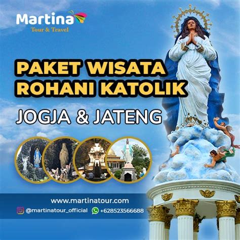 Paket Wisata Rohani Ziarah Goa Maria Yogyakarta Jawa Tengah