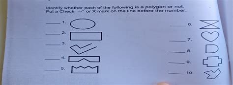 Solved Identify Whether Each Of The Following Is A Polygon Or Not Put