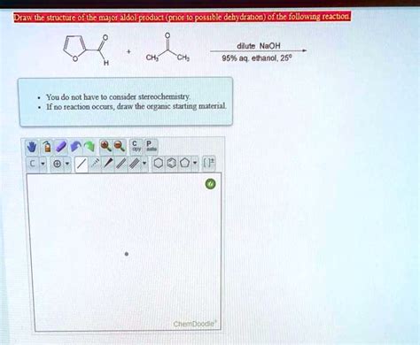 Solved Draw The Structure Of The Major Aldol Product Prior To
