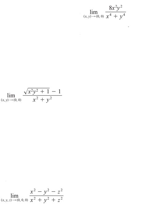 Solved Find The Limit If It Exists Or Show That The Chegg Com