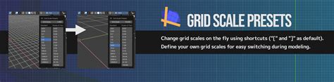 Grid Scale Presets Change User Definable Grid Scales With Keymaps