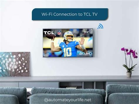 TCL TV Wi Fi Connection Problems Quick Fix Guide Automate Your Life