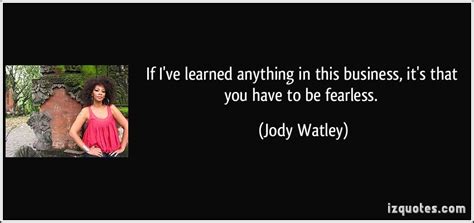 Jody Watley S Quotes Famous And Not Much Sualci Quotes