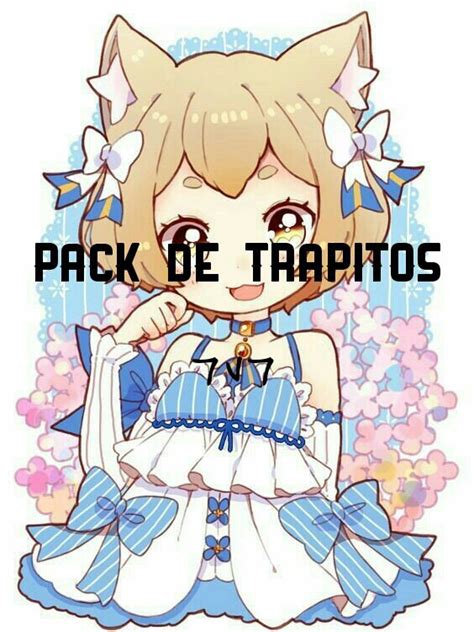 Pack De Trapitos 7v7 🌈 Anime Manía 🌈 Amino