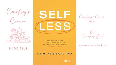 Courtneys Corner Review Self Less Lessons Learned From A Life