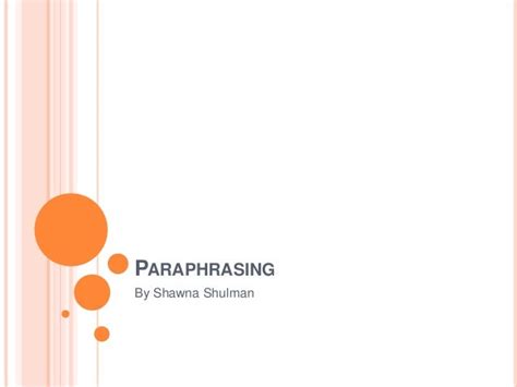 Paraphrasing Ppt