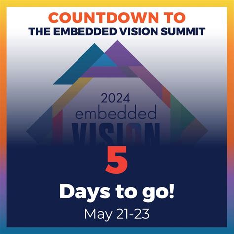 Edge Ai And Vision Alliance On Linkedin Countdown To The Embedded