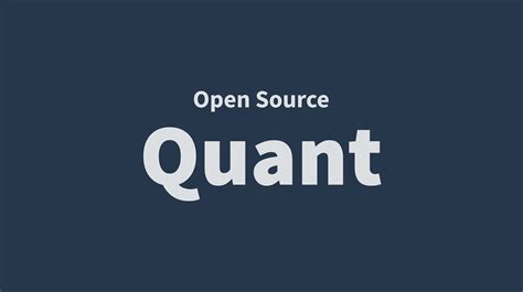 Open Source Quant Open Source Quant