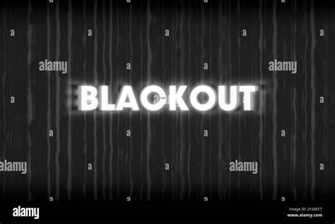Blackout Warning Sign Blackout Text Illuminated In White Blue Screen With Stripes And Lines