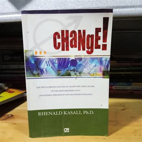 Jual Buku Motivasi Rhenald Kasali Change Shopee Indonesia