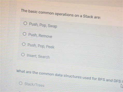 The Basic Common Operations On A Stack Are StudyX