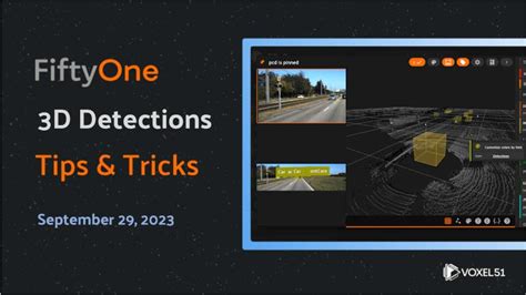 Voxel51 On Linkedin 3d Detections Fiftyone Tips And Tricks