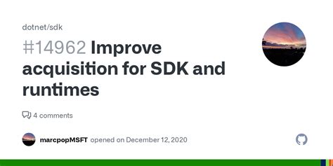Improve Acquisition For Sdk And Runtimes · Issue 14962 · Dotnetsdk