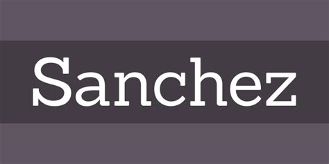 Sanchez Font Free By Latinotype Font Squirrel
