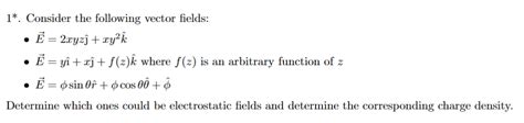 Solved Consider The Following Vector Fields Chegg