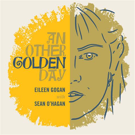 Ep Of The Month Another Golden Day By Eileen Gogan With Sean Ohagan