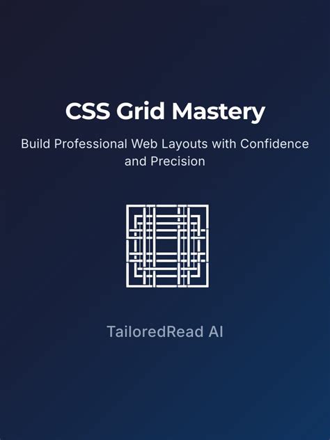 Css Grid Mastery Book Build Professional Web Layouts With Confidence