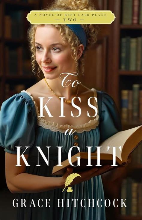 To Kiss A Kinght Cover 2025 Austenprose