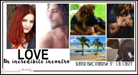 Camminando Tra Le Pagine Recensione Love Un Incredibile Incontro L