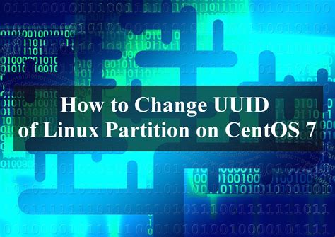 How To Change UUID Of Linux Partition On CentOS 7 Linux Tutorials For Beginners