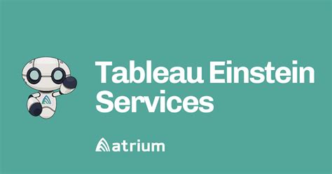 Tableau Einstein Services Atrium