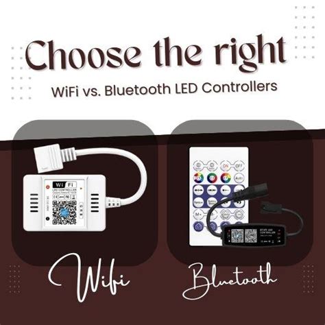 Amy W On Linkedin Choosing The Right Fit Wifi Vs Bluetooth Led Controllers 2024