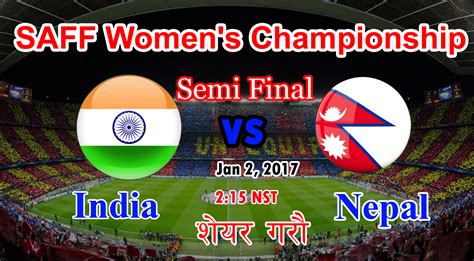 Nepal Vs India Live Stream SAFF Womens Championship Hamro Record