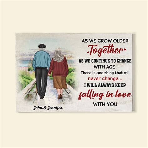 As We Grow Old Together T For Couple Personalized Poster Old Cou