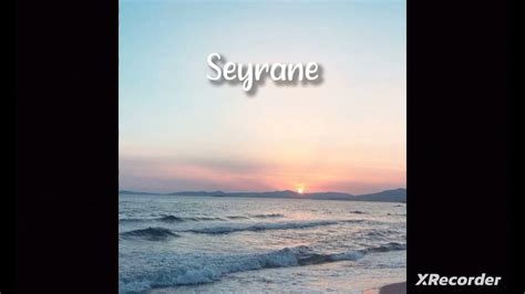 Seyrane Youtube
