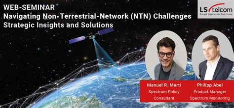 Web Seminar Navigating Non Terrestrial Network Ntn Challenges