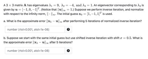 solved a 3×3 ﻿matrix a has eigenvalues λ1 9 λ2 4 ﻿and