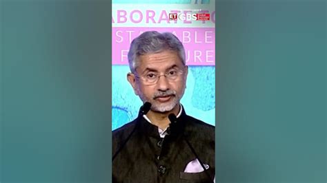 Dr Subrahmanyam Jaishankar At The Times Groups Et Now Global Business Summit Youtube
