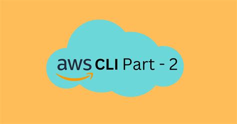 The Complete Aws Cli Beginner To Pro Guide Part 2 Managing S3 Buckets By Md Al Imran Aws Tip