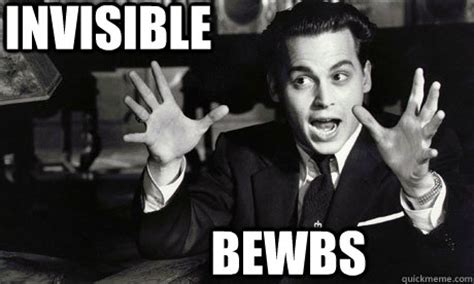 Invisible Bewbs Edwood Meme Quickmeme