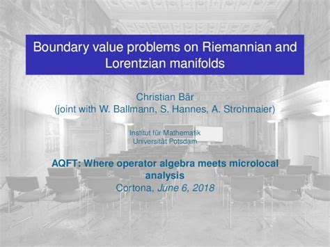Pdf Boundary Value Problems On Riemannian And Lorentzian Manifolds