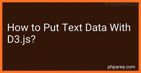 How To Put Text Data With D3 Js In 2024