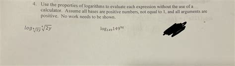 Solved Use The Properties Of Logarithms To Evaluate Each Chegg