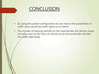 Density Based Traffic Signal With Remote Override In Emergency Pptx