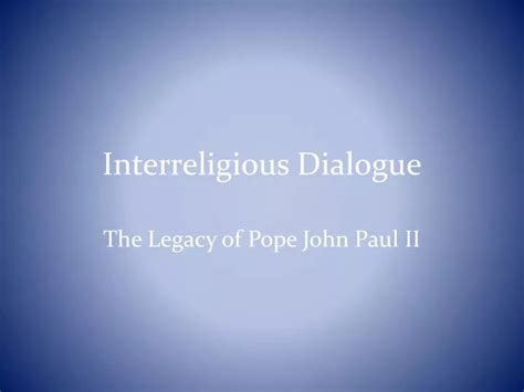 ppt interreligious dialogue powerpoint presentation free download