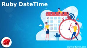 Ruby DateTime Guide To Various Ruby DateTime Functions Examples