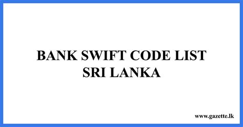 Bank Swift Code List Sri Lanka Find Your Banks Swift Code