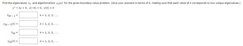 solved find the eigenvalues in and eigenfunctions yn x for