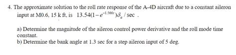 Solved The Approximate Solution To The Roll Rate Response Of