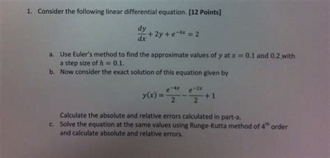 Solved Consider The Following Linear Differential Equation Chegg
