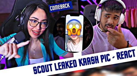 Scout Leaks Kaash Pic Kaash Plays Reaction YouTube