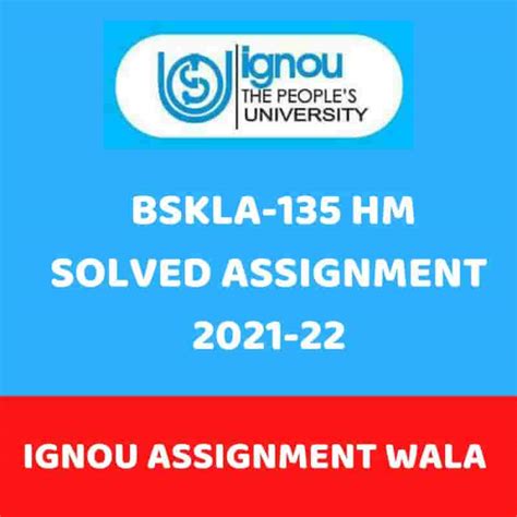 IGNOU BSKLA 135 HINDI SOLVED ASSIGNMENT 2021 22 IGNOU Assignment Wala