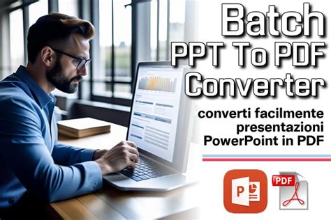 Batch PPT To PDF Converter Recensione Di Freeonline
