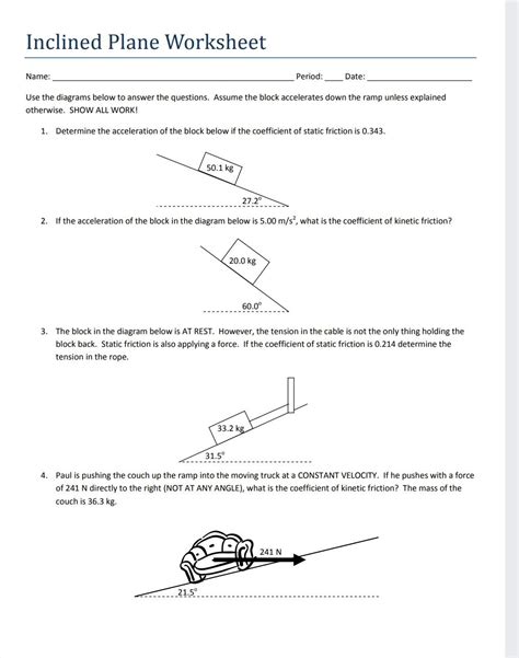 Solved Inclined Plane Worksheet Name Period Date Use The Chegg