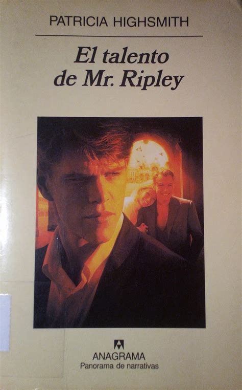 Leyendo En El Bus El Talento De Mr Ripley De Patricia Highsmith